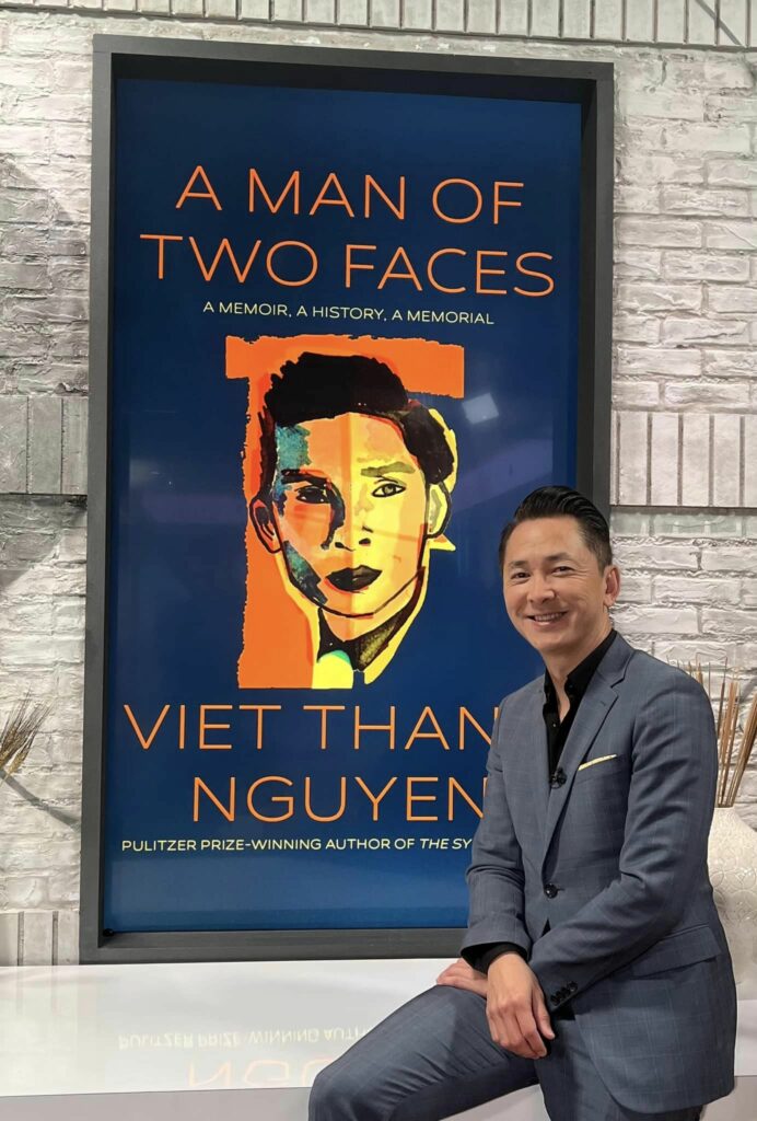 VIET THANH NGUYEN : ” A man of two faces